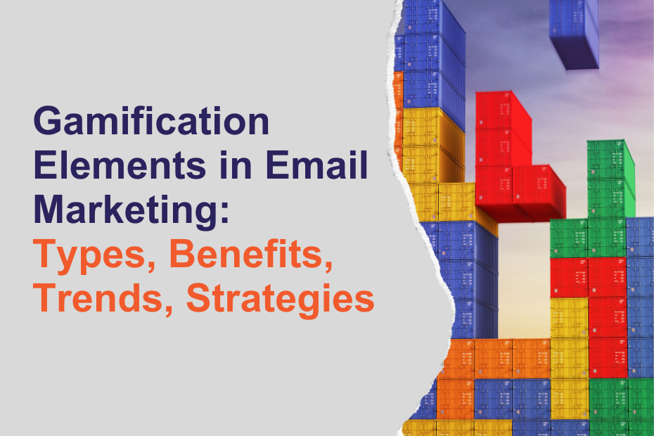Gamification Elements in Email Marketing: Types, Benefits, Trends ...